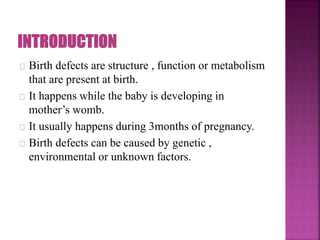 Birth defect due to drugs | PPTX