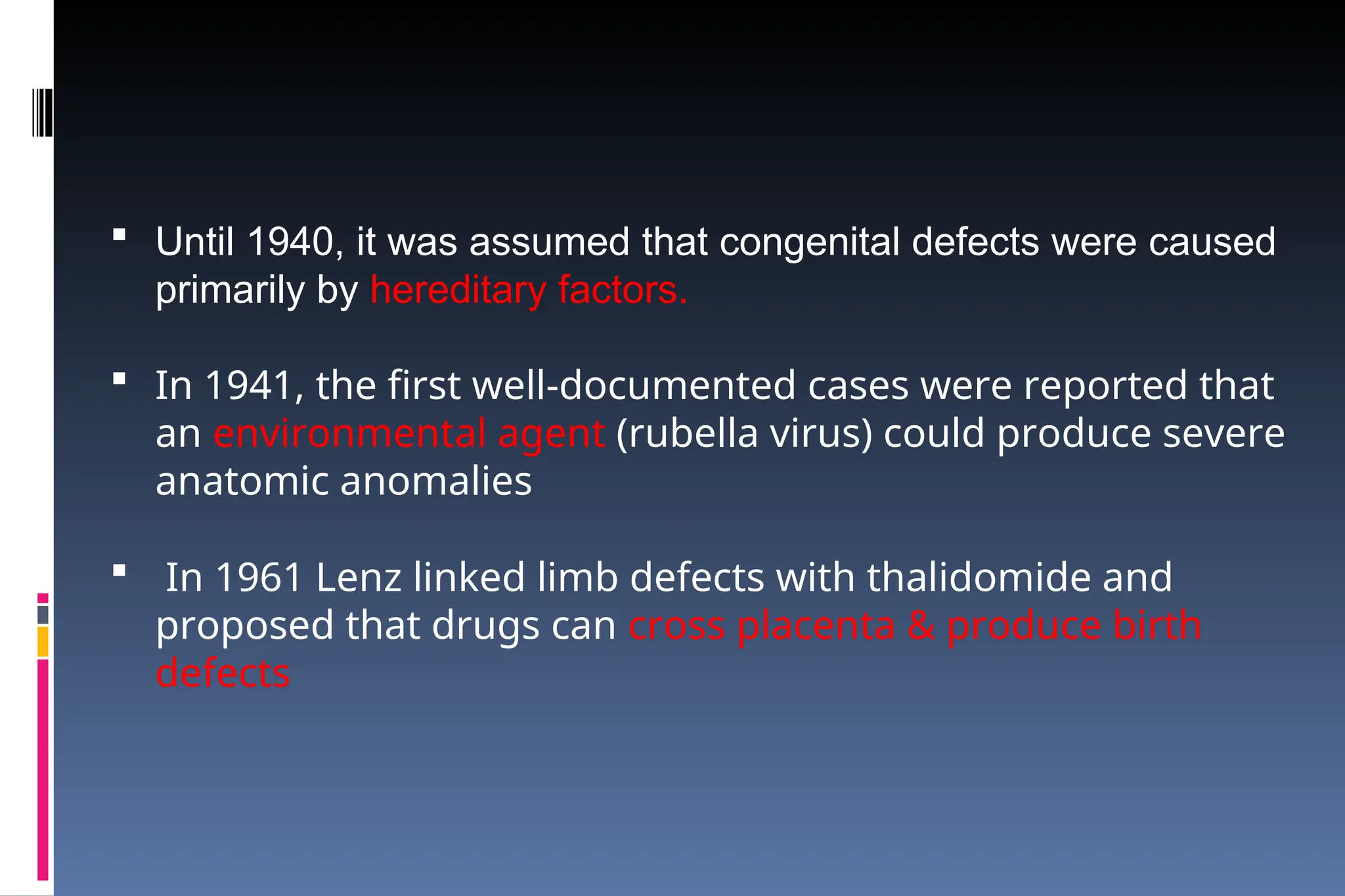 Birth Defects (EMBRYOLOGY - MBBS) by Dr. Sitwat.ppt