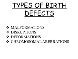 Birth defects | PPTX