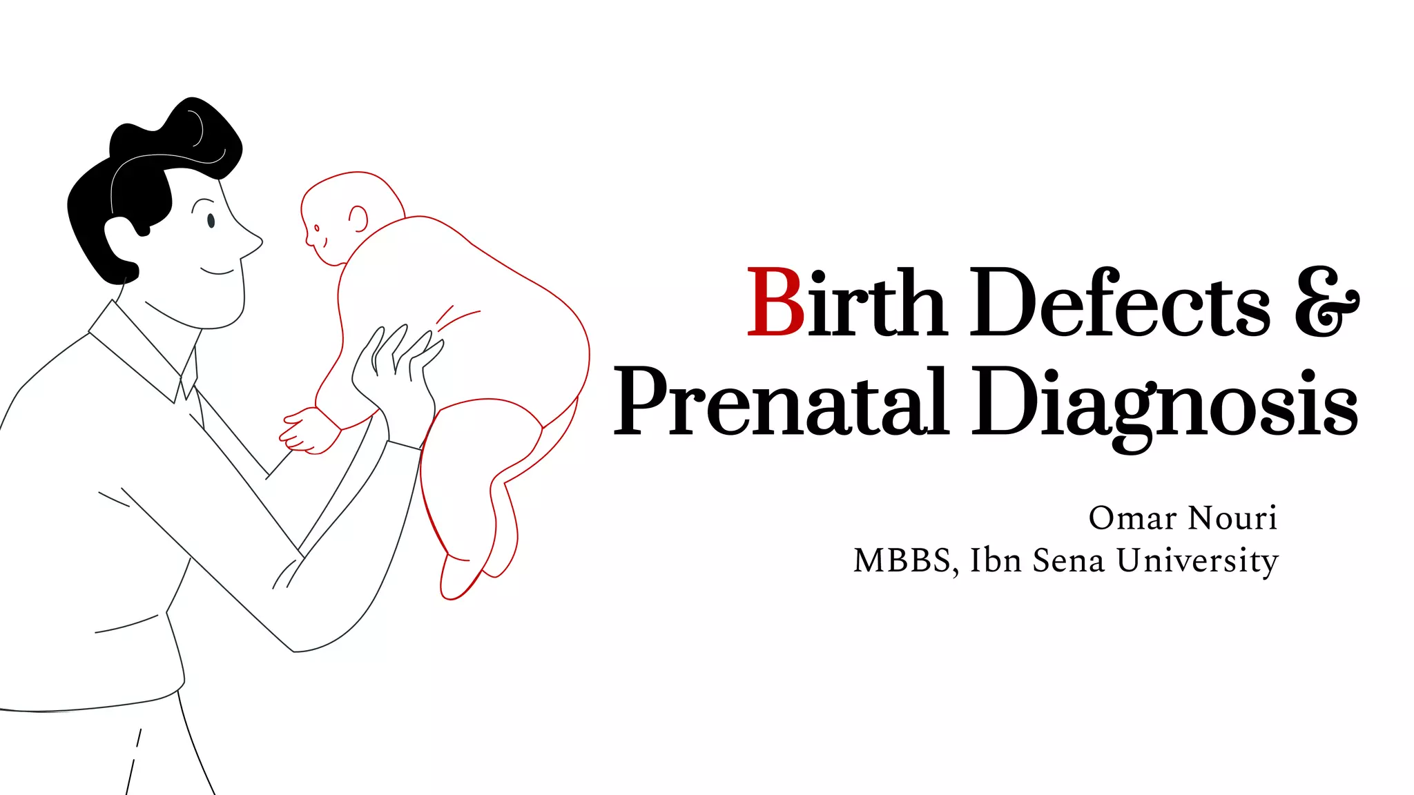Birth defects & prenatal diagnosis by dr. omar nouri | PPT