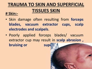Birth injuries | PPTX