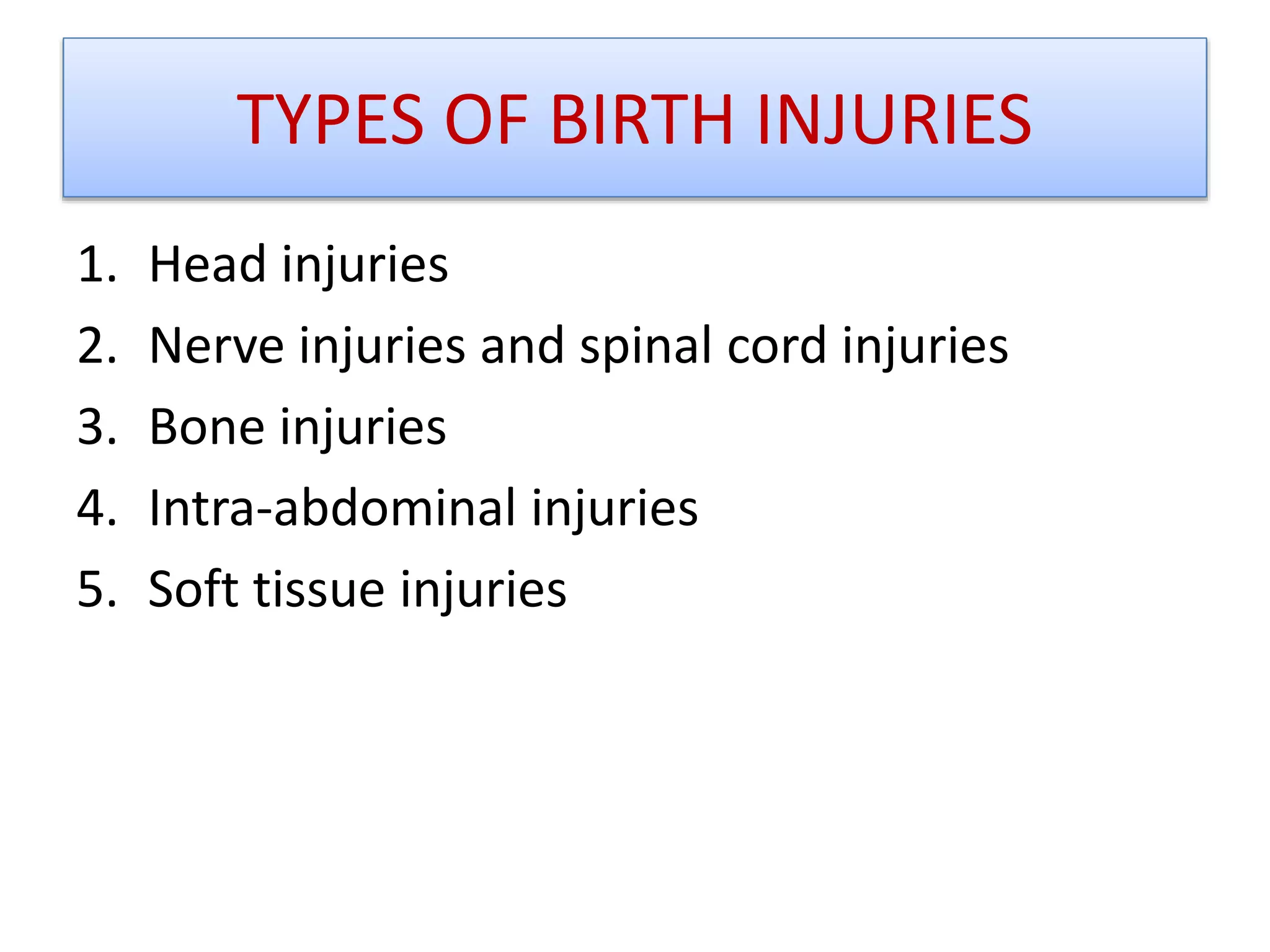 BIRTH INJURIES IN NEWBORN | PPTX
