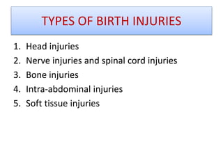 BIRTH INJURIES IN NEWBORN | PPTX