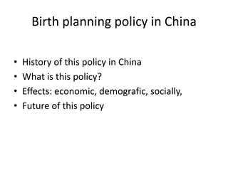 Birth planning policy in china | PPTX