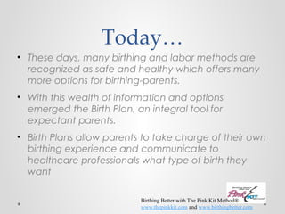 Birth Plan #1 and #2 | PPT