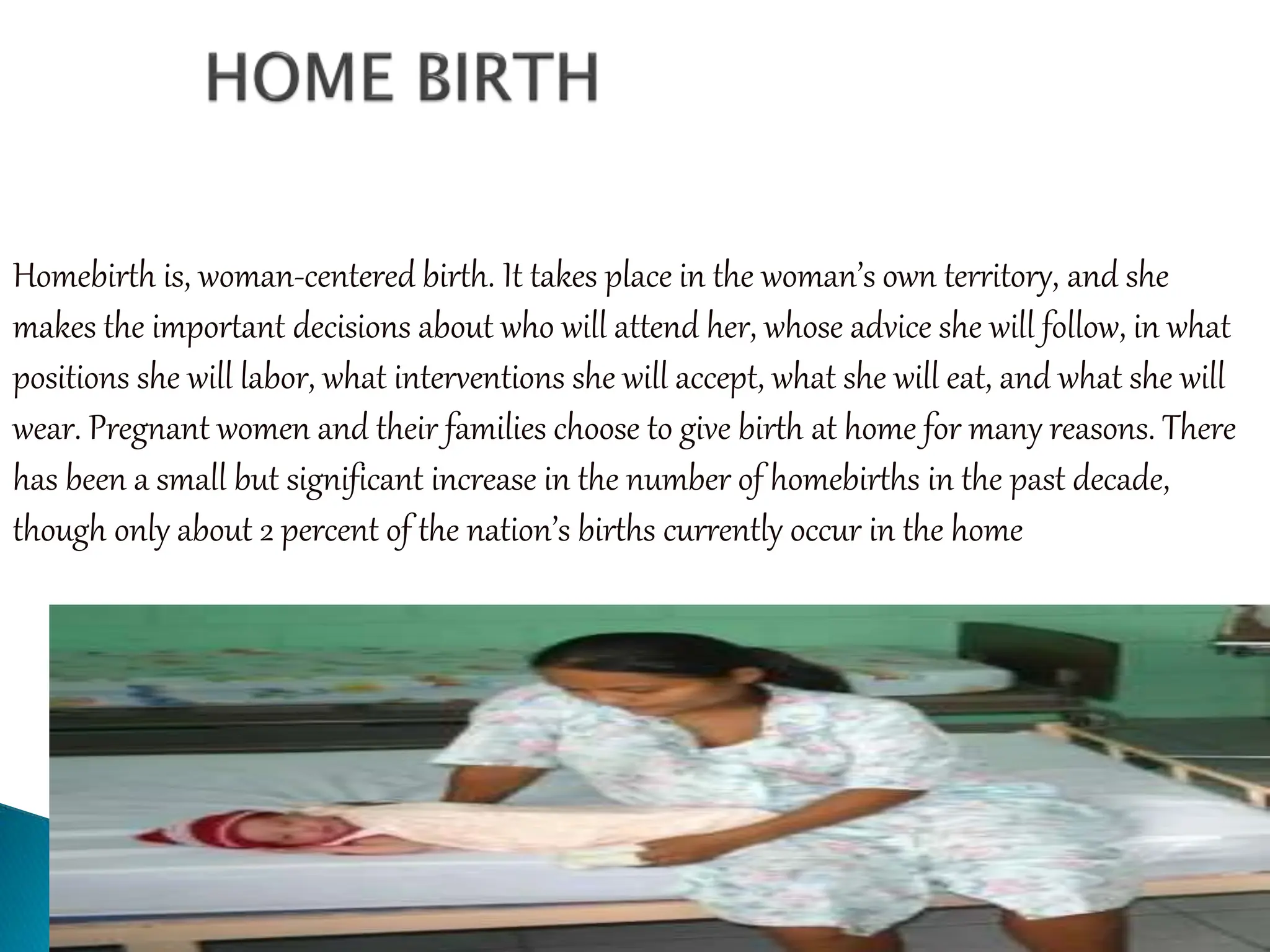 Choice of birth setting - obstetric and gynecological nursing | PPTX
