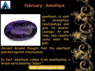 Birthstones | Birthstones by month | Anabia Agate Gemstones | PPTX