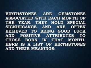 Birthstones By Month and Their Meanings.pptx