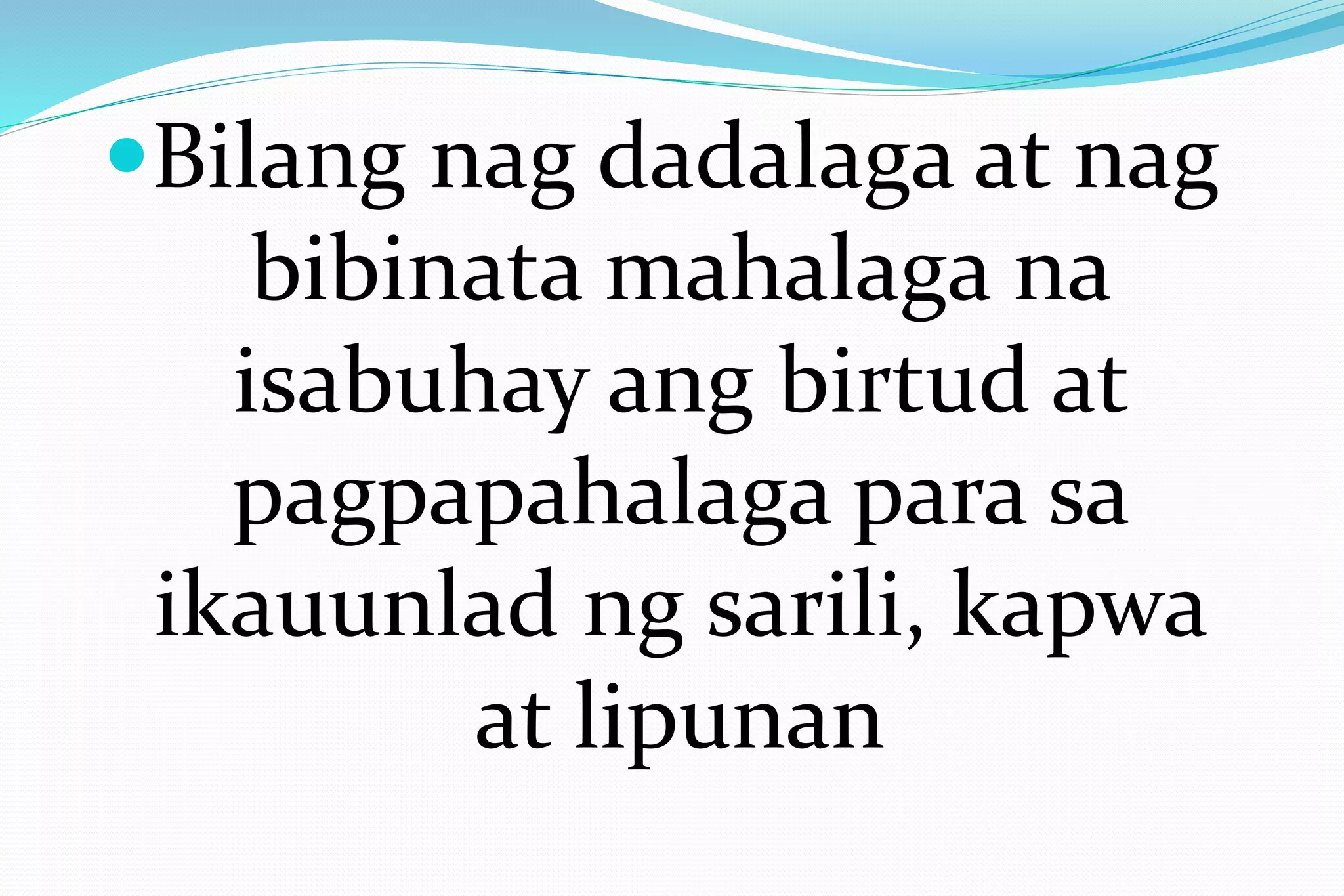 BIRTUD AT PAGPAPAHALAGA LAST.pptx