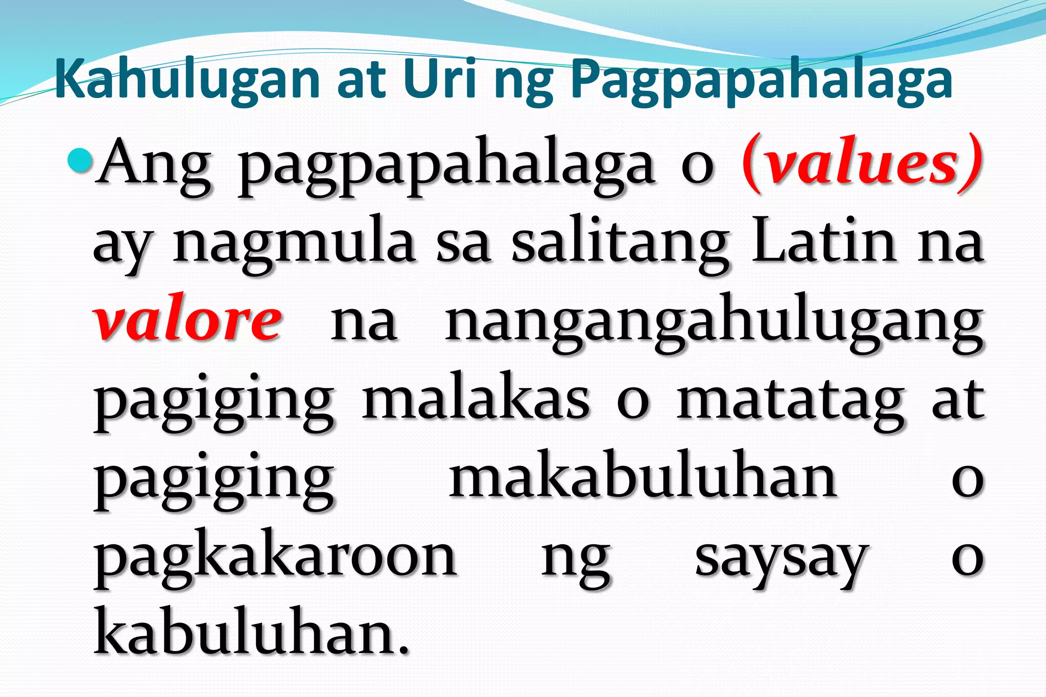 BIRTUD AT PAGPAPAHALAGA LAST.pptx
