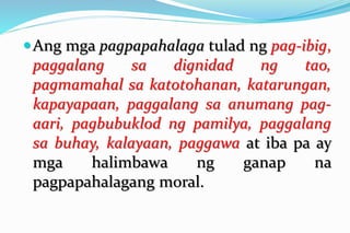 BIRTUD AT PAGPAPAHALAGA LAST.pptx