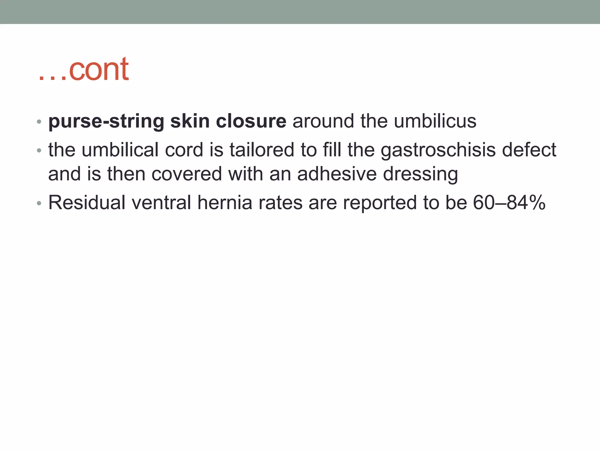 omphalocele and gastroschisis | PPTX