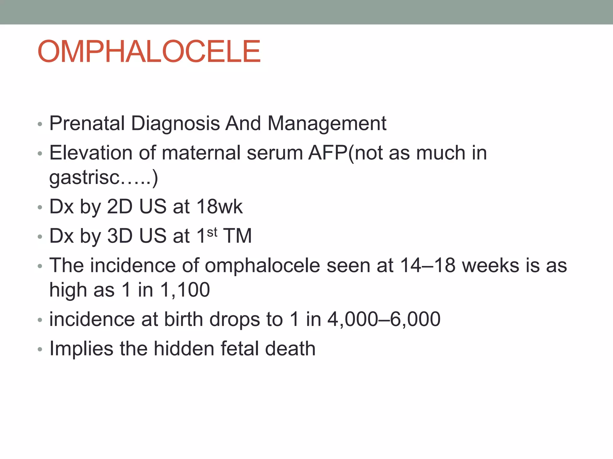 omphalocele and gastroschisis | PPTX