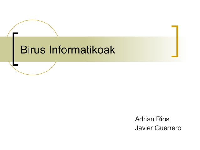 Birus informatikoak | PPT