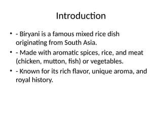 Biryani_Presentation.pptxleg pieceokhjja | PPTX