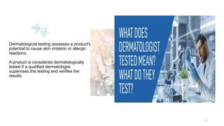 Dermatological testing as perBISpecification.pptx