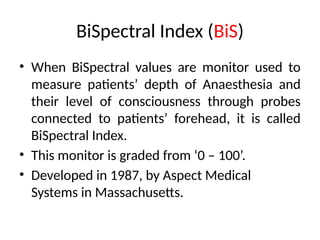 BiS (BiSpectral Monitoring ) IN CARDIAC SURGERY | PPTX