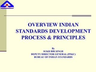 BIS-Indian_Standards_Overview_07_06_07.ppt