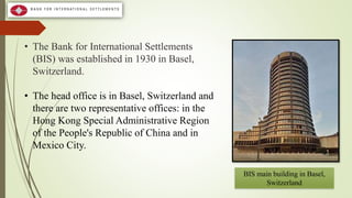 Bis intrnational finance | PPTX