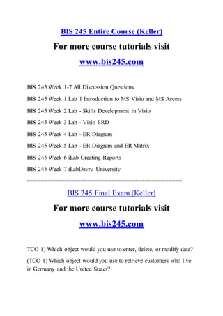 BIS 245 Lessons in Excellence / bis245.com