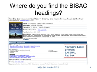 BISAC: A New Way to Organize with the Patron in Mind | PPT