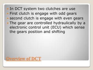 Dual clutch Transmission | PPTX