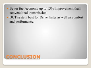 Dual clutch Transmission | PPTX