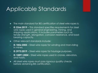 The Comprehensive Guide to Obtaining BIS Certification for Steel Wire Ropes | PPT