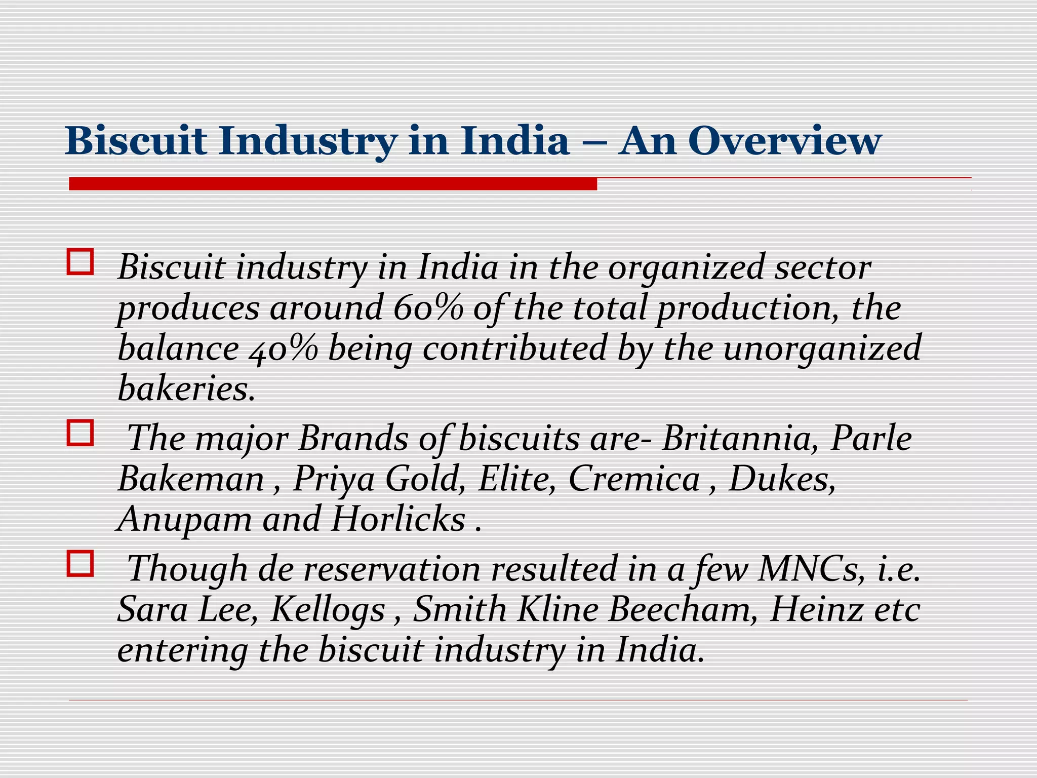 Biscuit industry in india – an overview | PPT