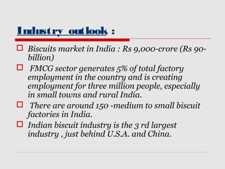 Biscuit industry in india – an overview | PPT