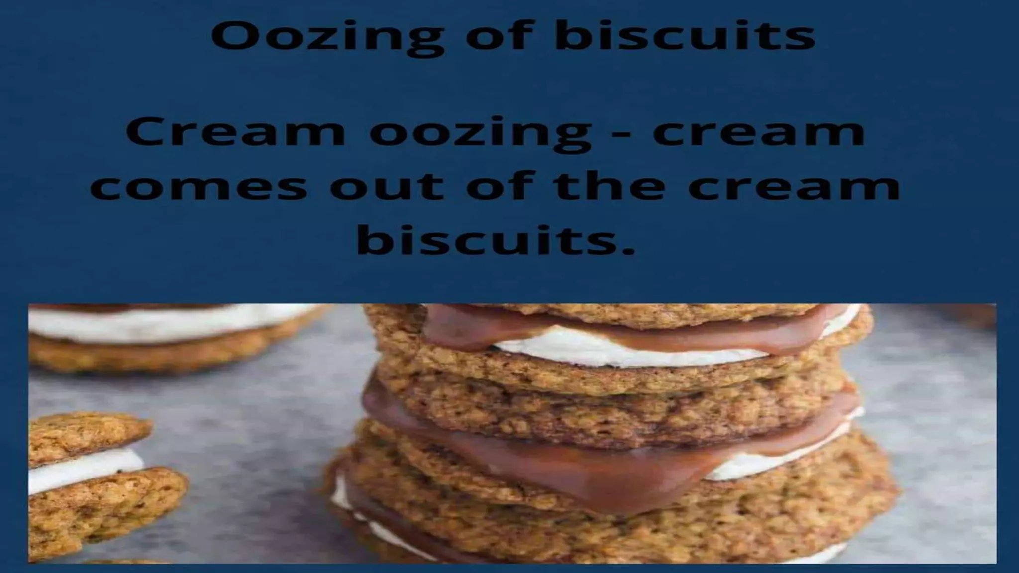 Defects of Biscuits | PPTX