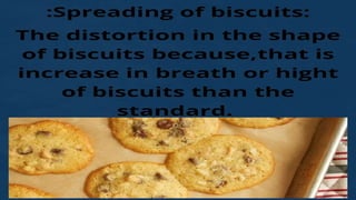 Defects of Biscuits | PPTX