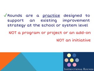 Instructional Rounds Overview | PPTX