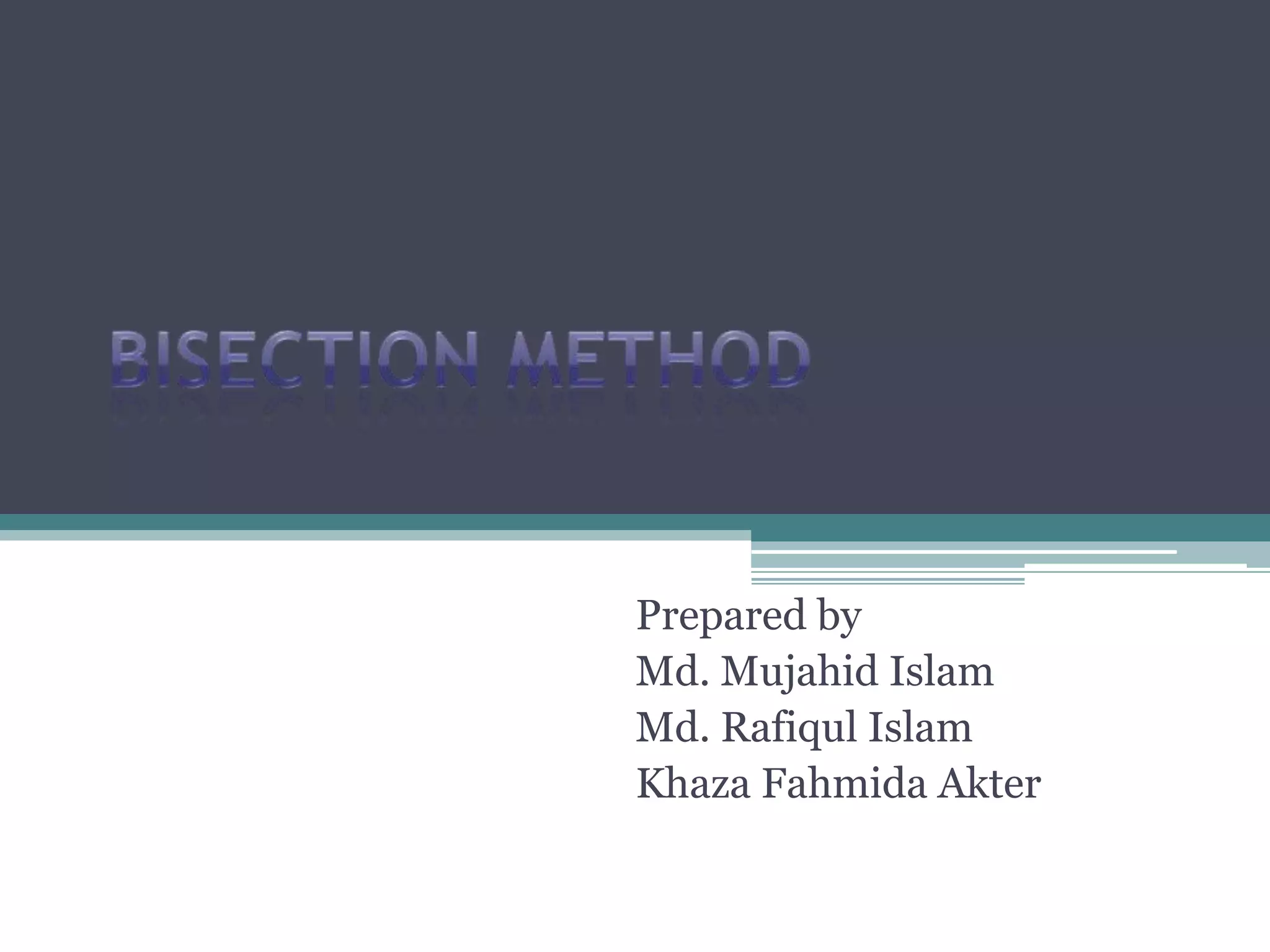 Bisection method | PPTX