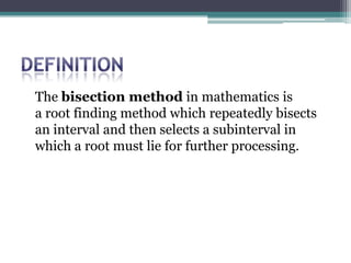 Bisection method | PPTX