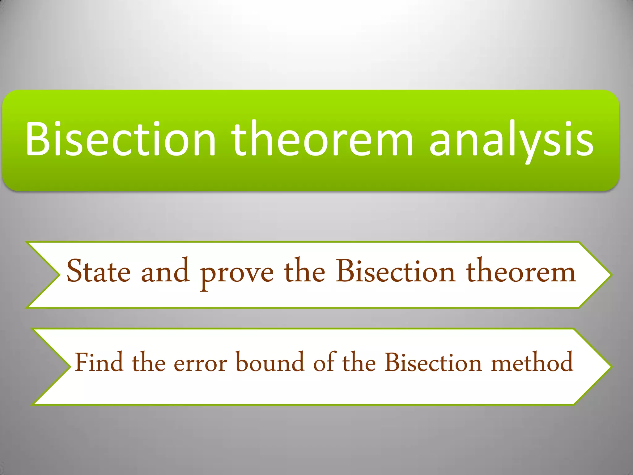 Bisection theorem proof and convergence analysis | PDF