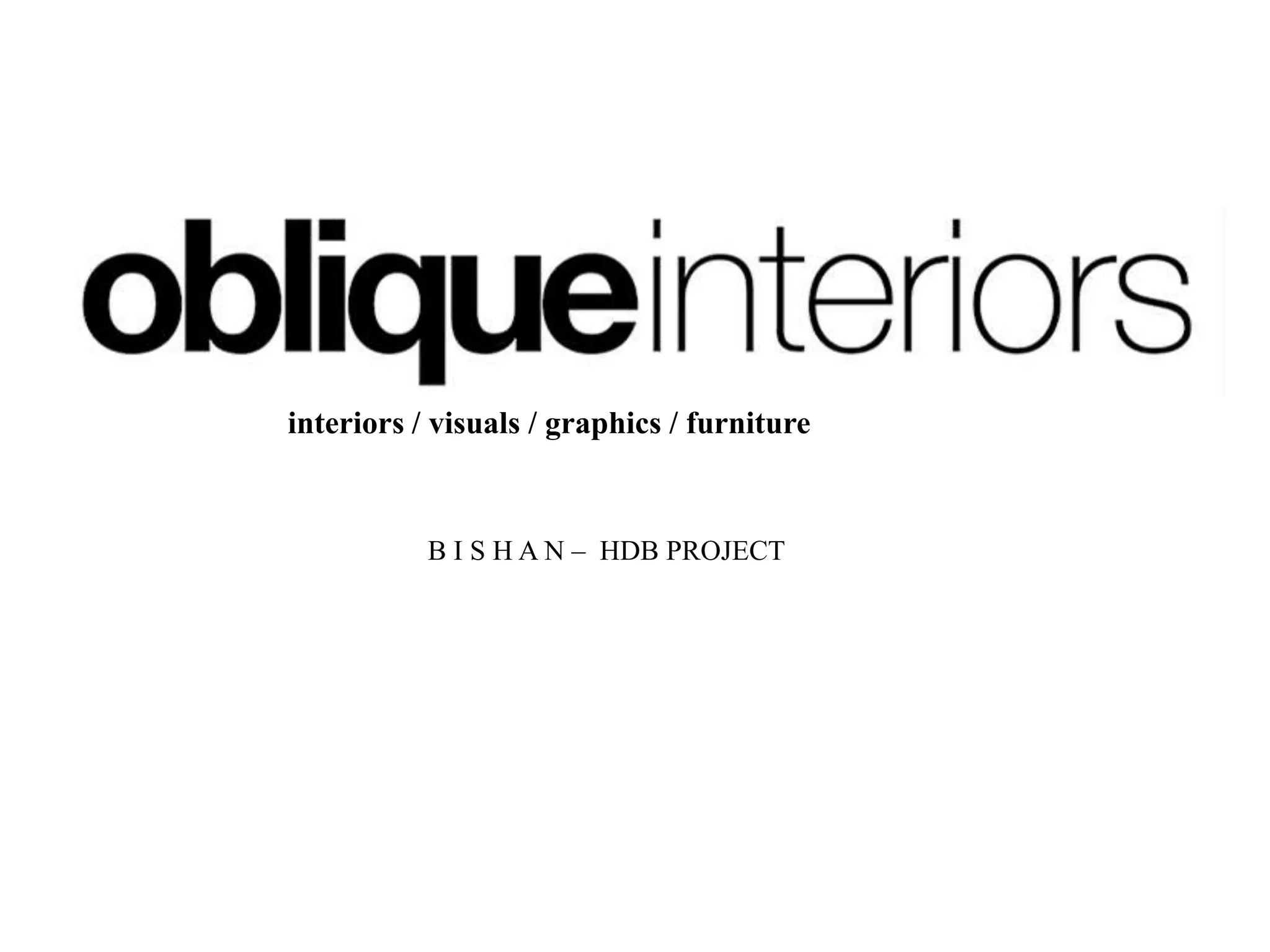 Interior Design Project - Bishan, Singapore (OBLIQUE INTERIORS) | PPTX