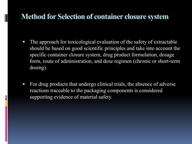 container closure system | PPTX | Pharmaceutical Drugs | Medical Health