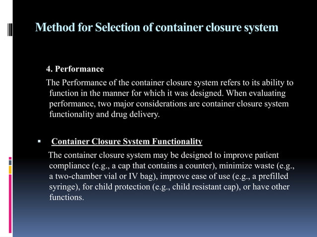 container closure system | PPTX | Pharmaceutical Drugs | Medical Health