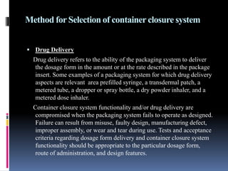 container closure system | PPTX