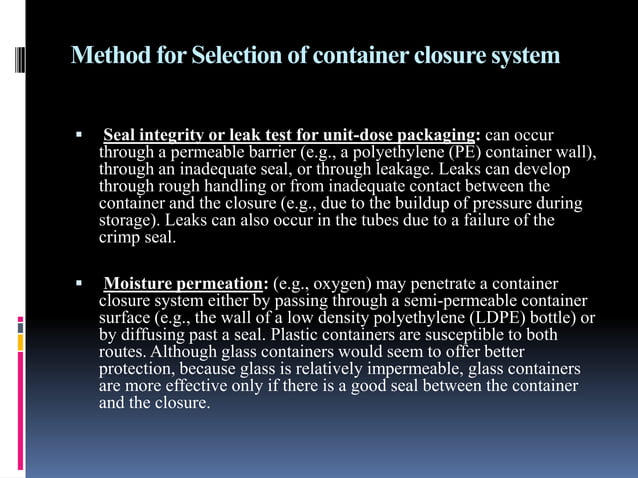 container closure system | PPTX | Pharmaceutical Drugs | Medical Health