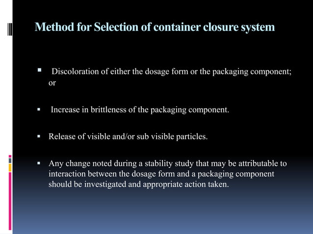 container closure system | PPTX | Pharmaceutical Drugs | Medical Health