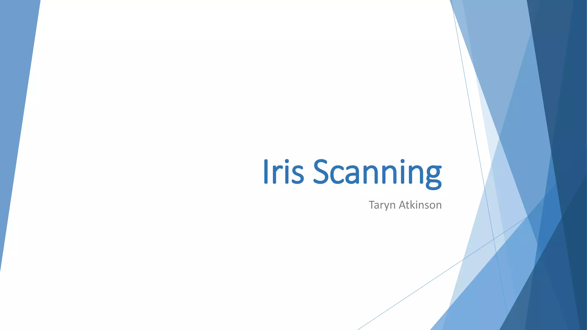 Bis iris scanning | PPT