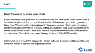 Bizom Customer Case Study- Bisleri | PPTX