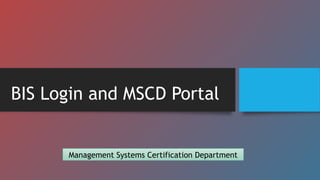 Bureau of Indian S Login and MSCD Portal | PPTX