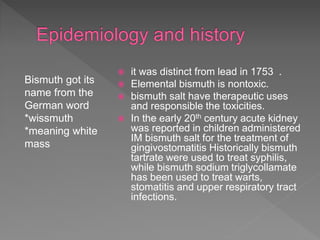 Bismuth toxicity | PPTX