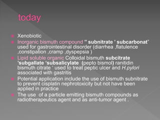 Bismuth toxicity | PPTX