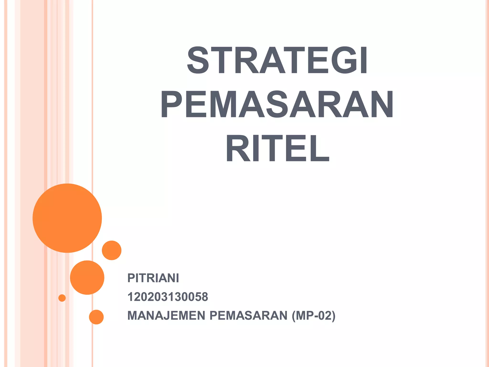 STRATEGI PEMASARAN RITEL | PPT