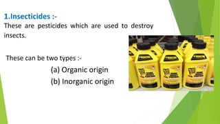 Bisnukant PESTICIDES-1.pptx
