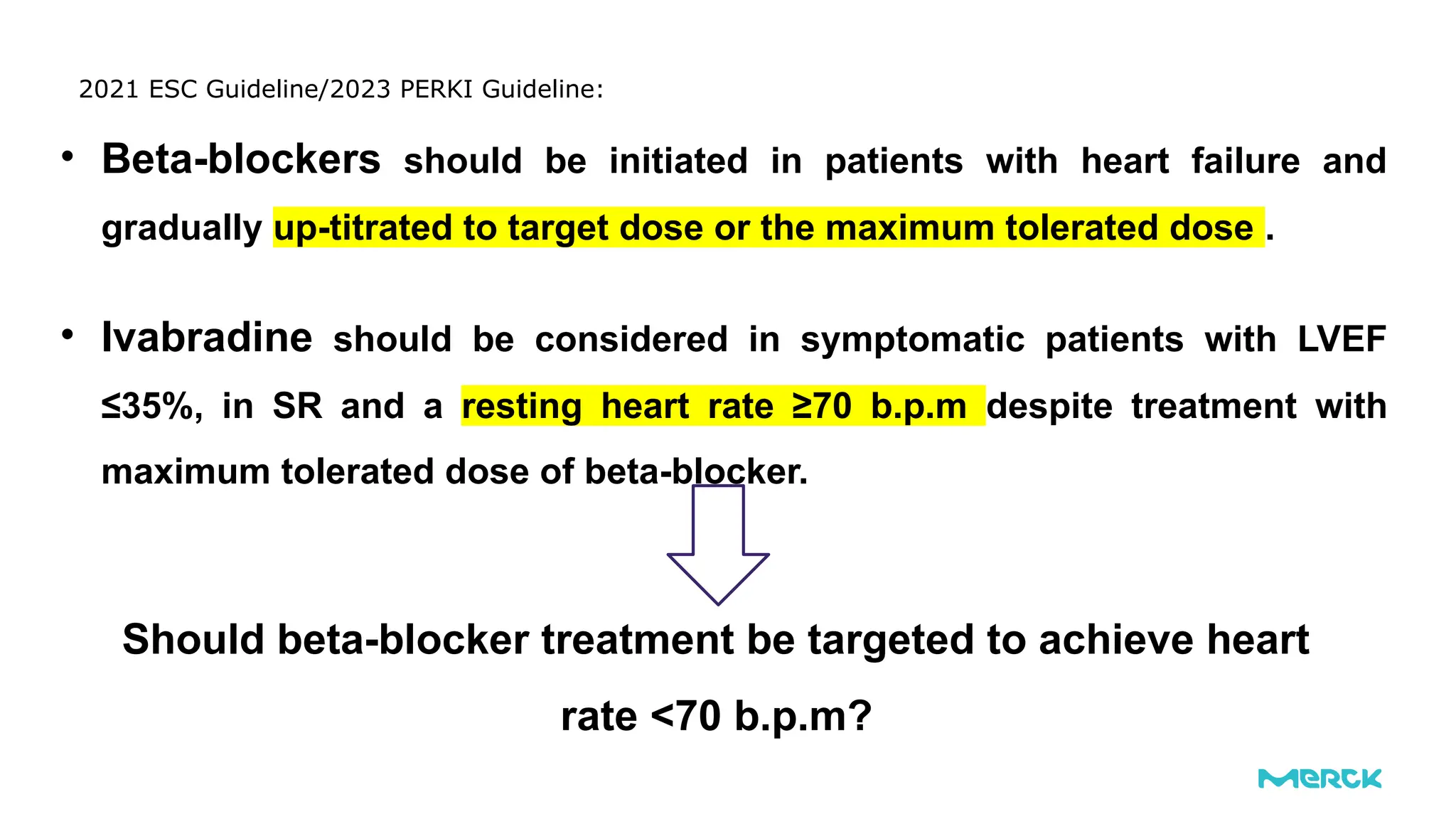 Bisoprolol heart failure target dose or target heart rate + 2023 PERKI ...